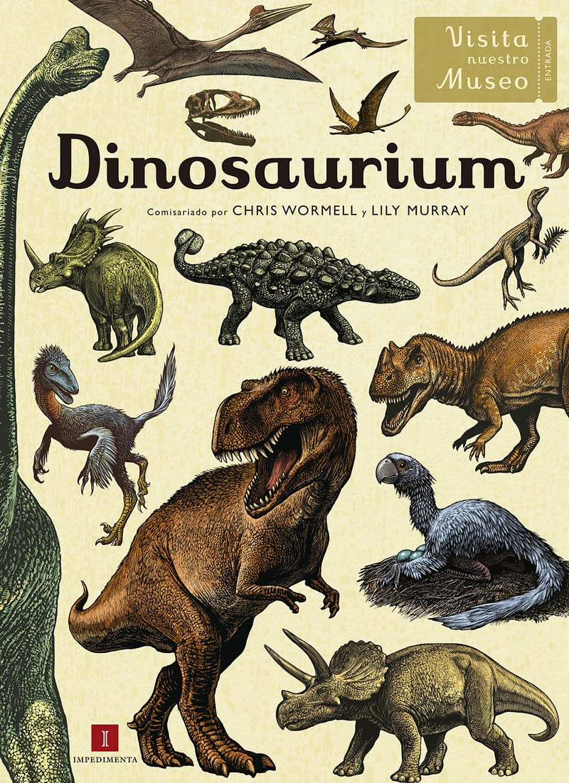 Dinosaurium: Murray, Lily, Wormell, Chris, Ros González, Miguel ...