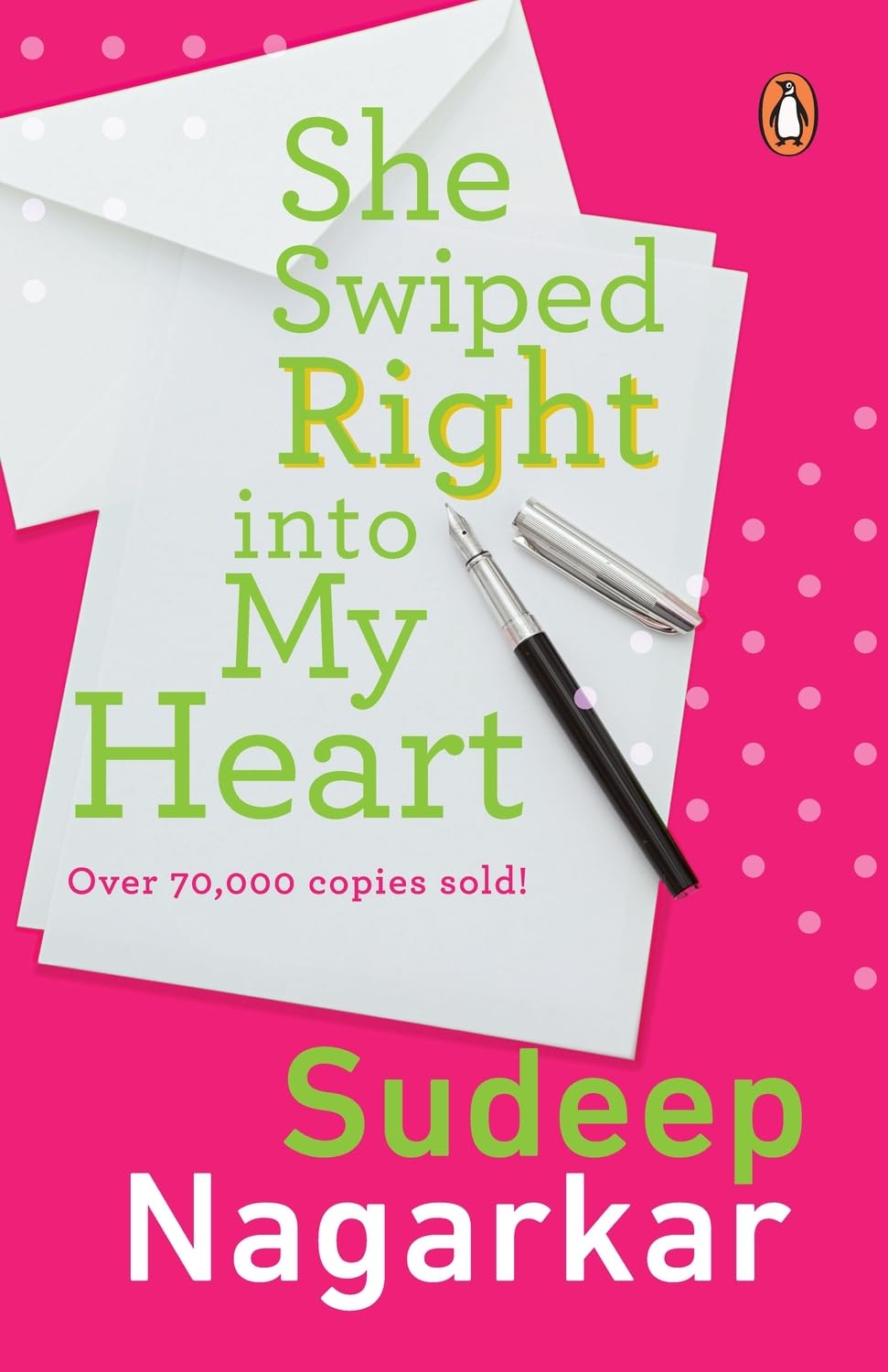 She Swiped Right into My Heart: Nagarkar, Sudeep: 9788184007459: Amazon ...