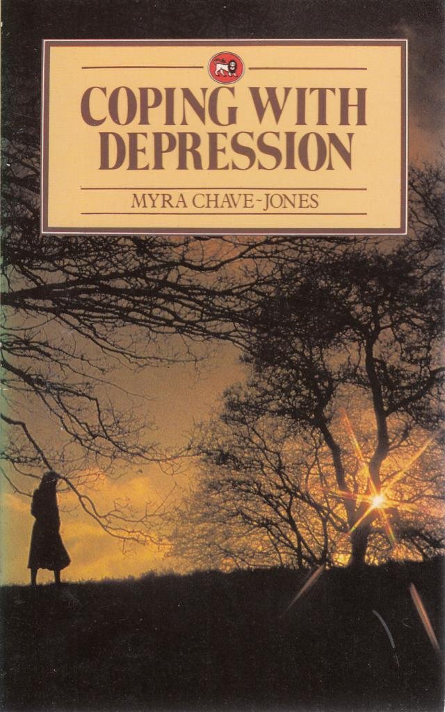Coping With Depression: Chave-Jones, Myra: 9780856483608: Amazon.com: Books