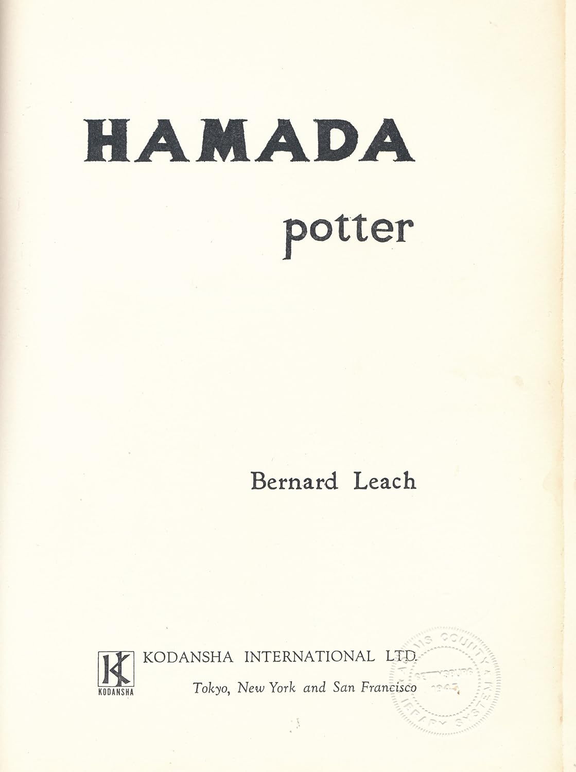 Hamada, Potter: Leach, Bernard: 9780870112522: Amazon.com: Books
