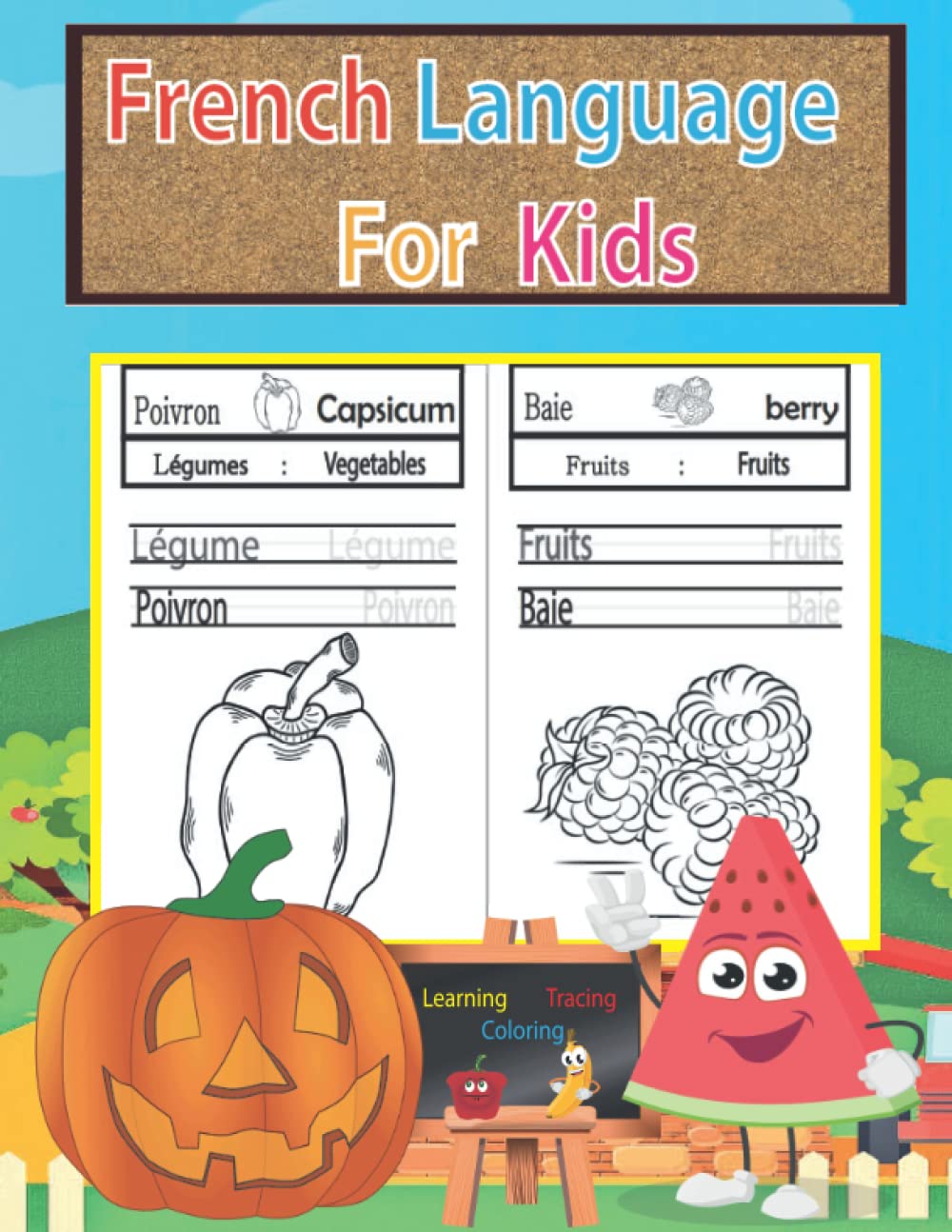 Buy French Language For Kids: Learning French With 50 Vegetable and ...