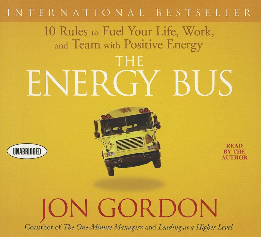 Amazon | The Energy Bus | Gordon, Jon, Gordon, Jon | Motivational