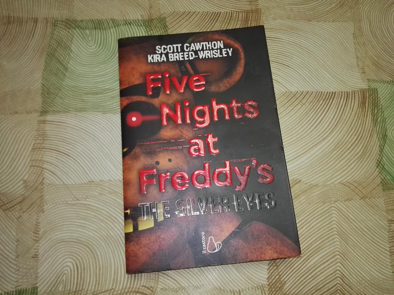 Five nights at Freddy's. The silver eyes (Vol. 1) : Cawthon, Scott ...