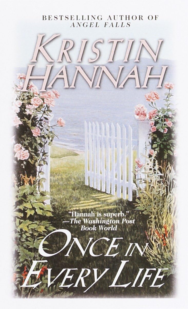 Once in Every Life: A Novel: Hannah, Kristin: 9780449148389: Amazon.com ...