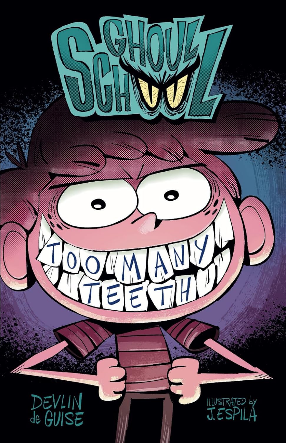 Amazon.com: Too Many Teeth (Ghoul School: scary chapter books for kids ...