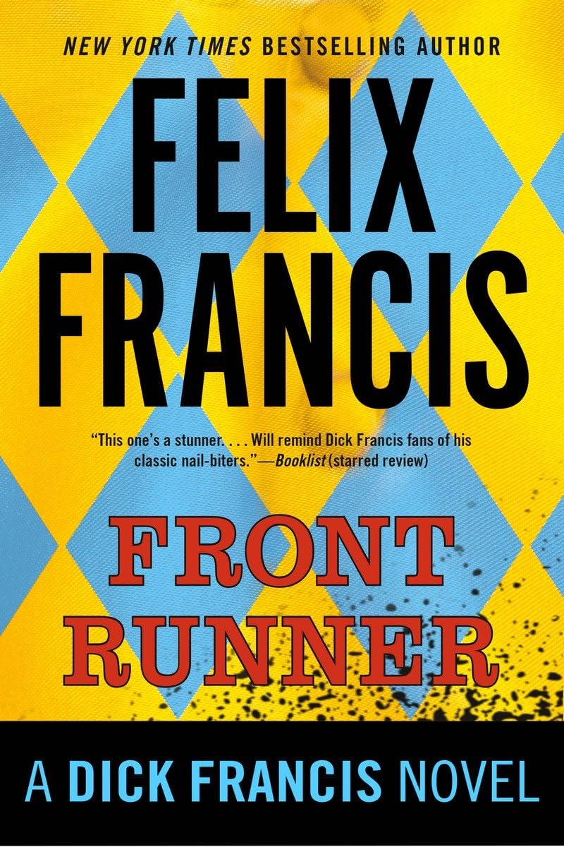 Amazon.com: Front Runner (A Dick Francis Novel): 9780425278932: Francis ...