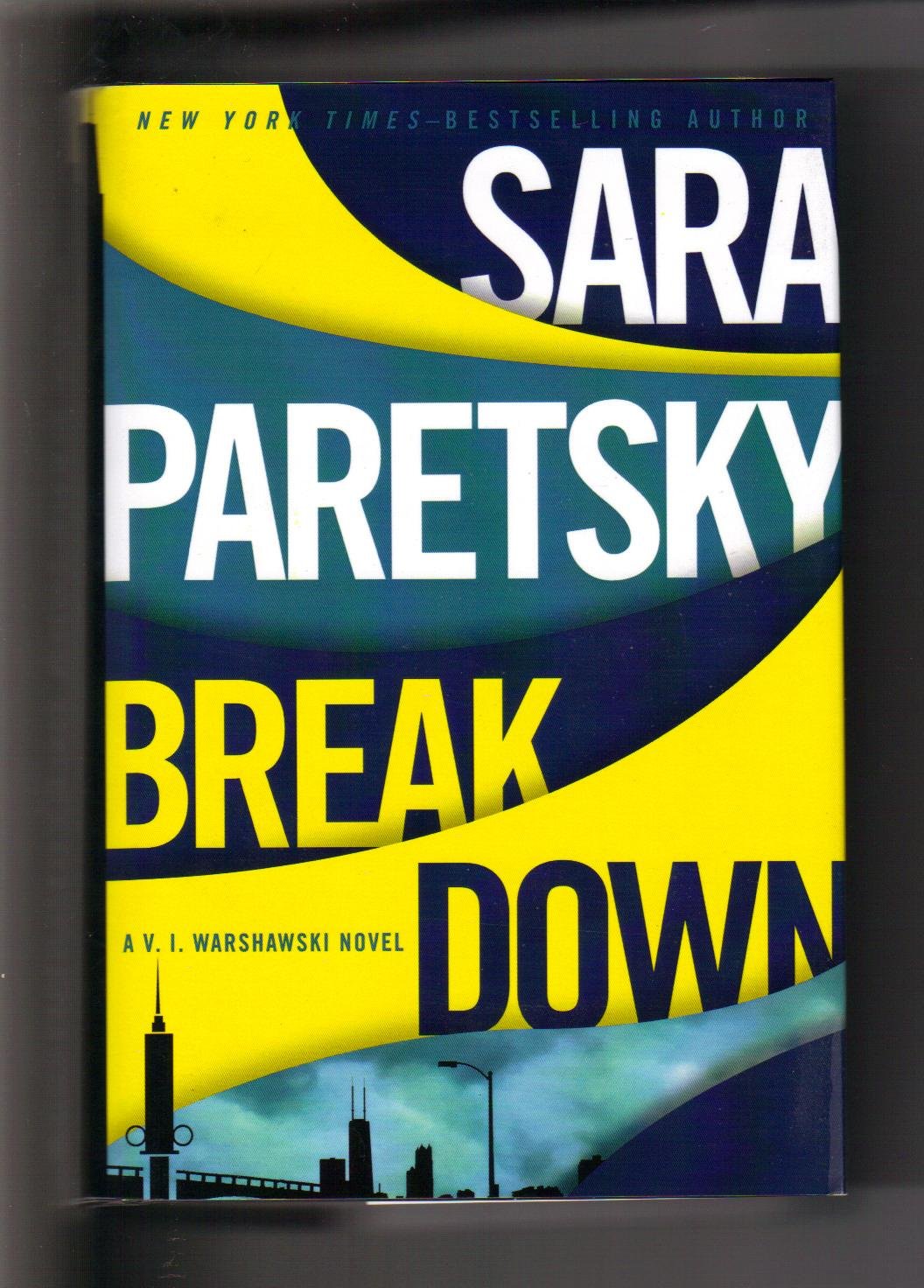 Break Down: Sara Paretsky: 9781617934636: Amazon.com: Books