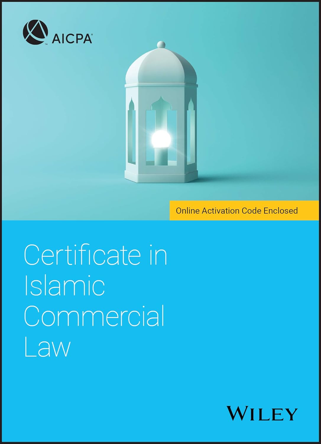 Certificate in Islamic Commercial Law: AICPA: 9781119696919: Amazon.com ...