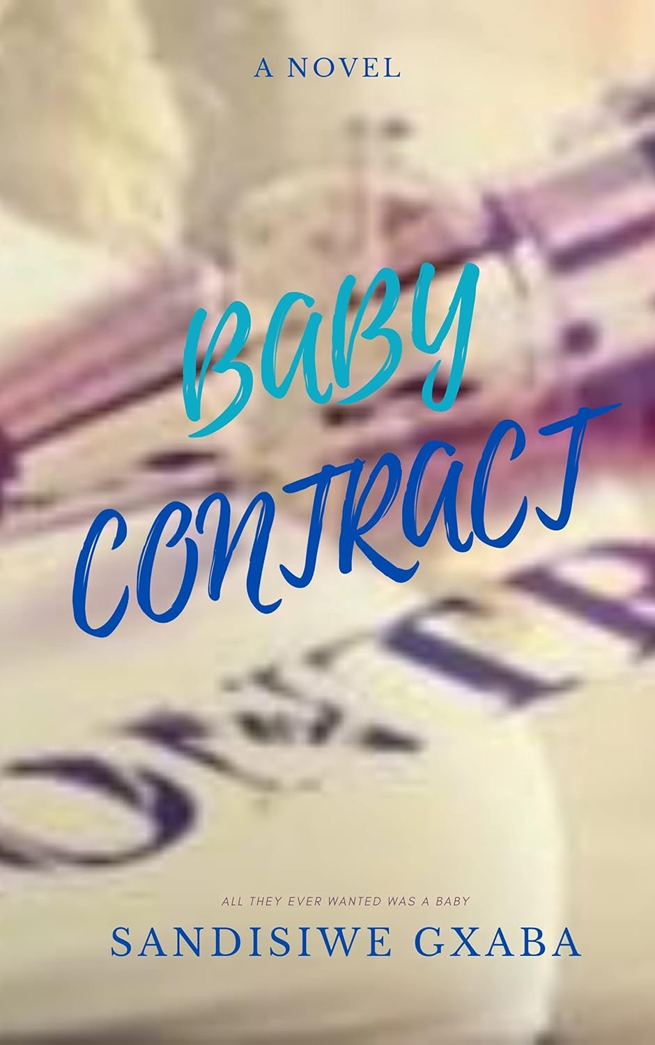 Amazon.com: Baby Contract eBook : Gxaba, Sandisiwe: Kindle Store