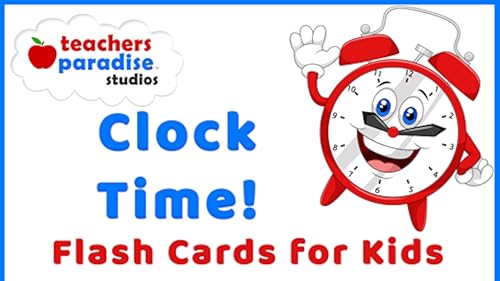 Clock Time - Telling Time Flash Cards (Clock flash cards for kids with ...