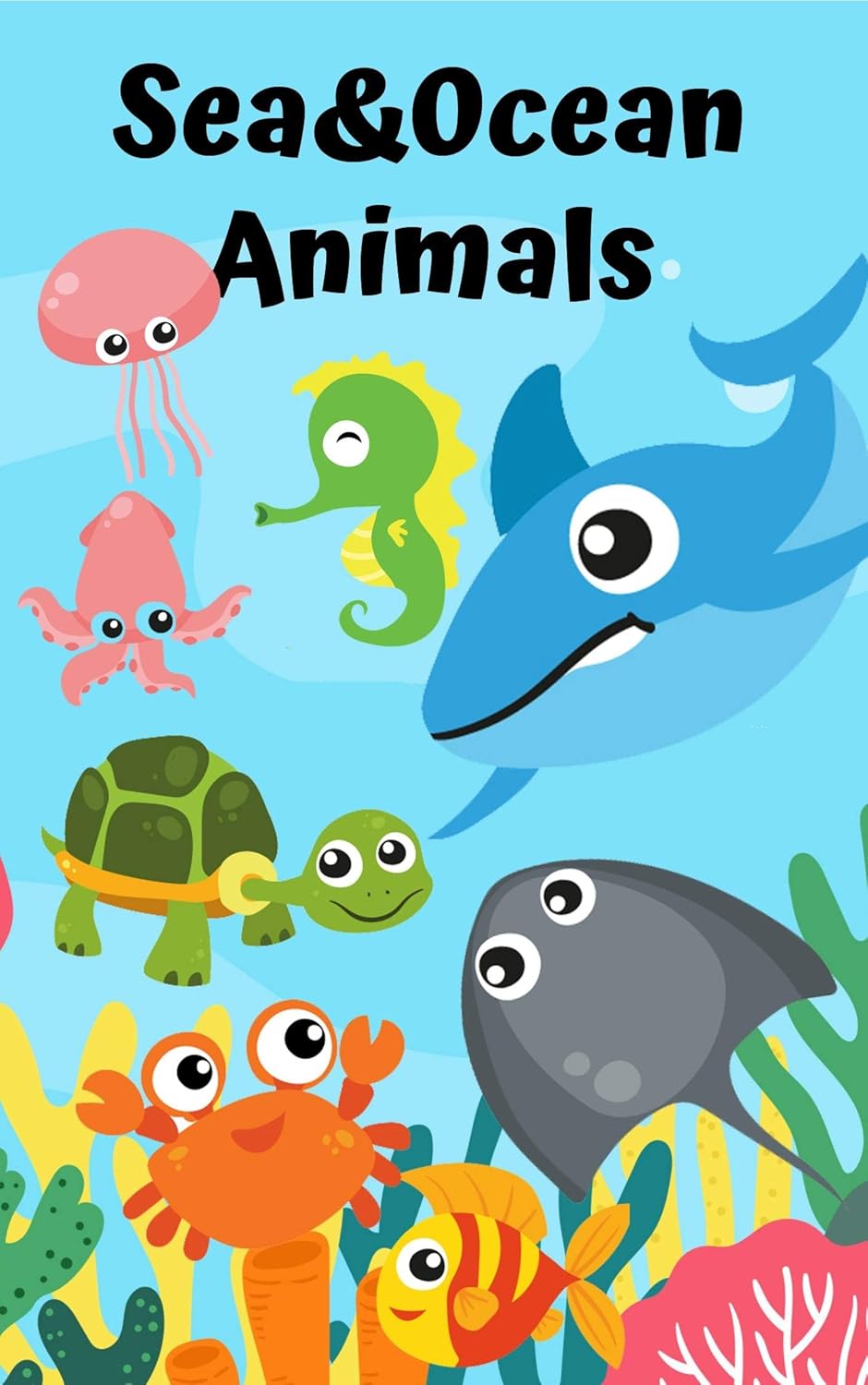 Amazon.com: Sea&Ocean Animals: Book for Ages 1-6 for Kids, Toddlers ...