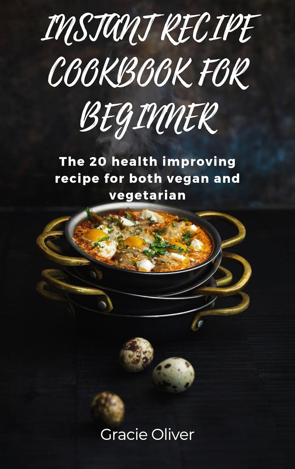 Amazon.com: INSTANT RECIPE COOKBOOK FOR BEGINNER: The 20 health ...