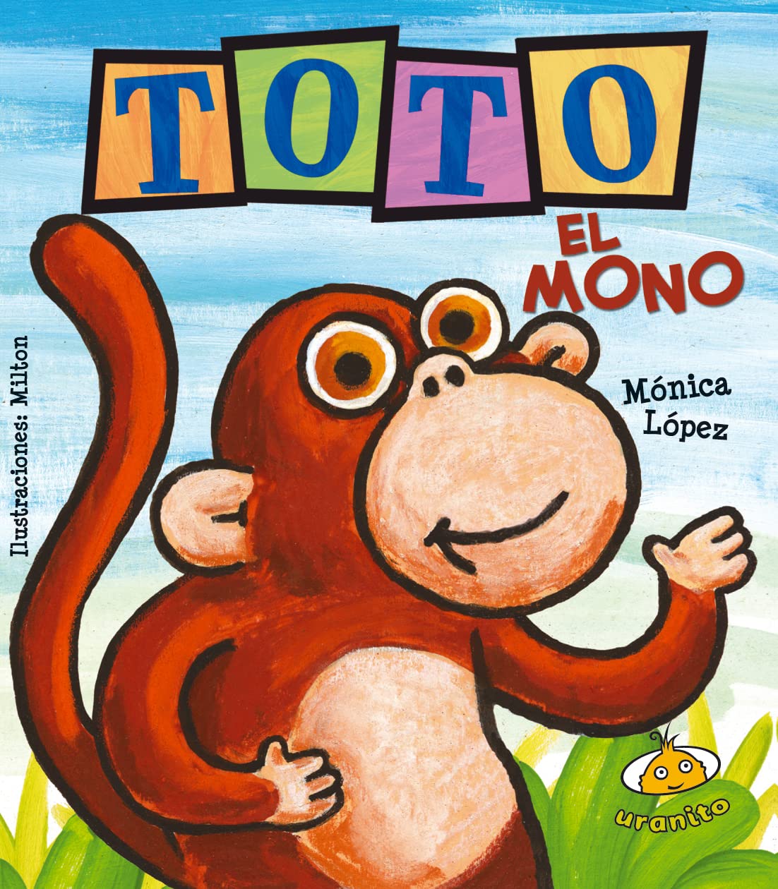 Amazon.com: TOTO, EL MONO (Spanish Edition): 9786077835318: Books