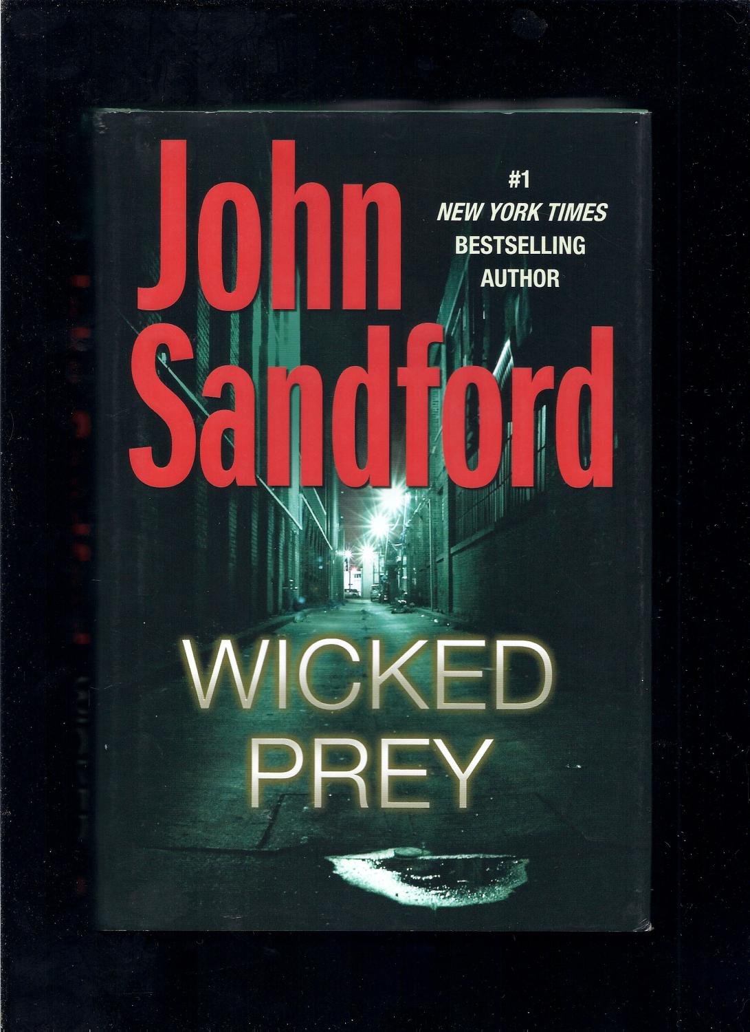 Wicked Prey: Sandford, John: 9780399155673: Amazon.com: Books