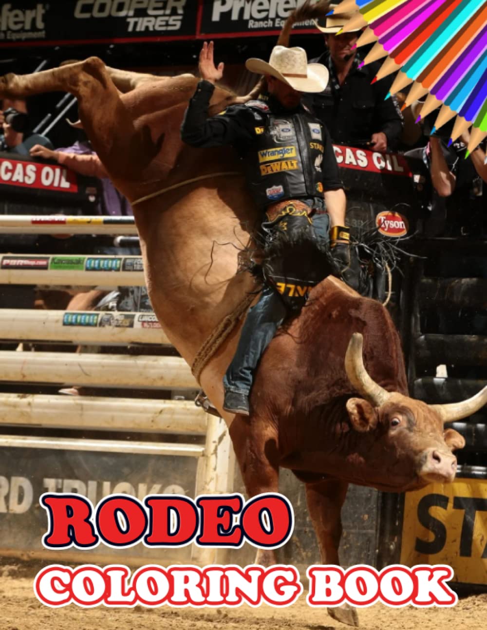 Rodeo Coloring Book: Perfect Coloring Book For Adults and Kids With ...