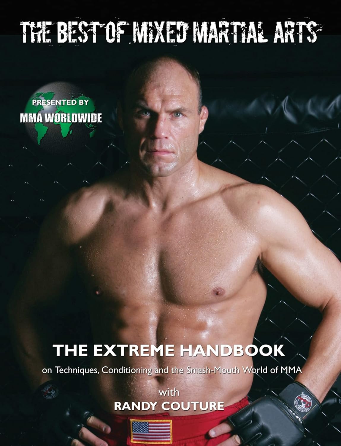 The Best of Mixed Martial Arts: The Extreme Handbook on Techniques ...