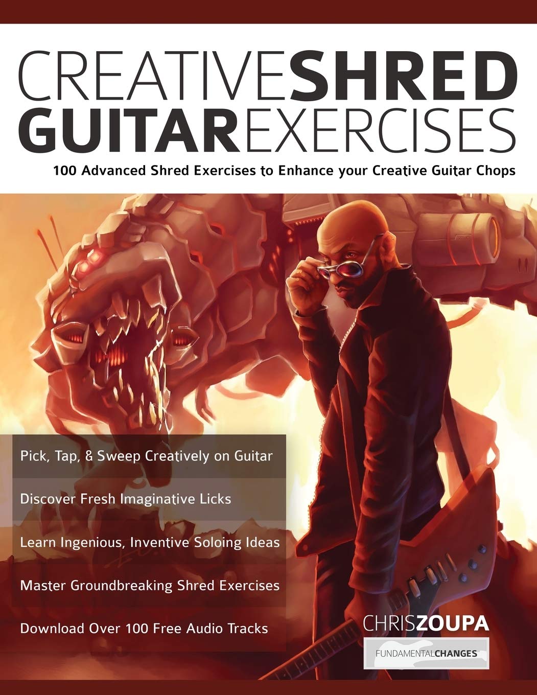 Creative Shred Guitar Exercises: Discover 100 Advanced Shred Exercises ...