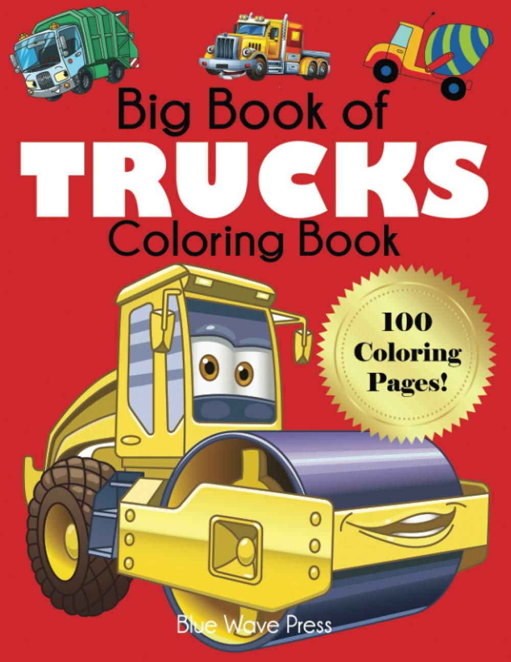 Big Book of Trucks Coloring Book: Blue Wave Press: 9781647901202 ...