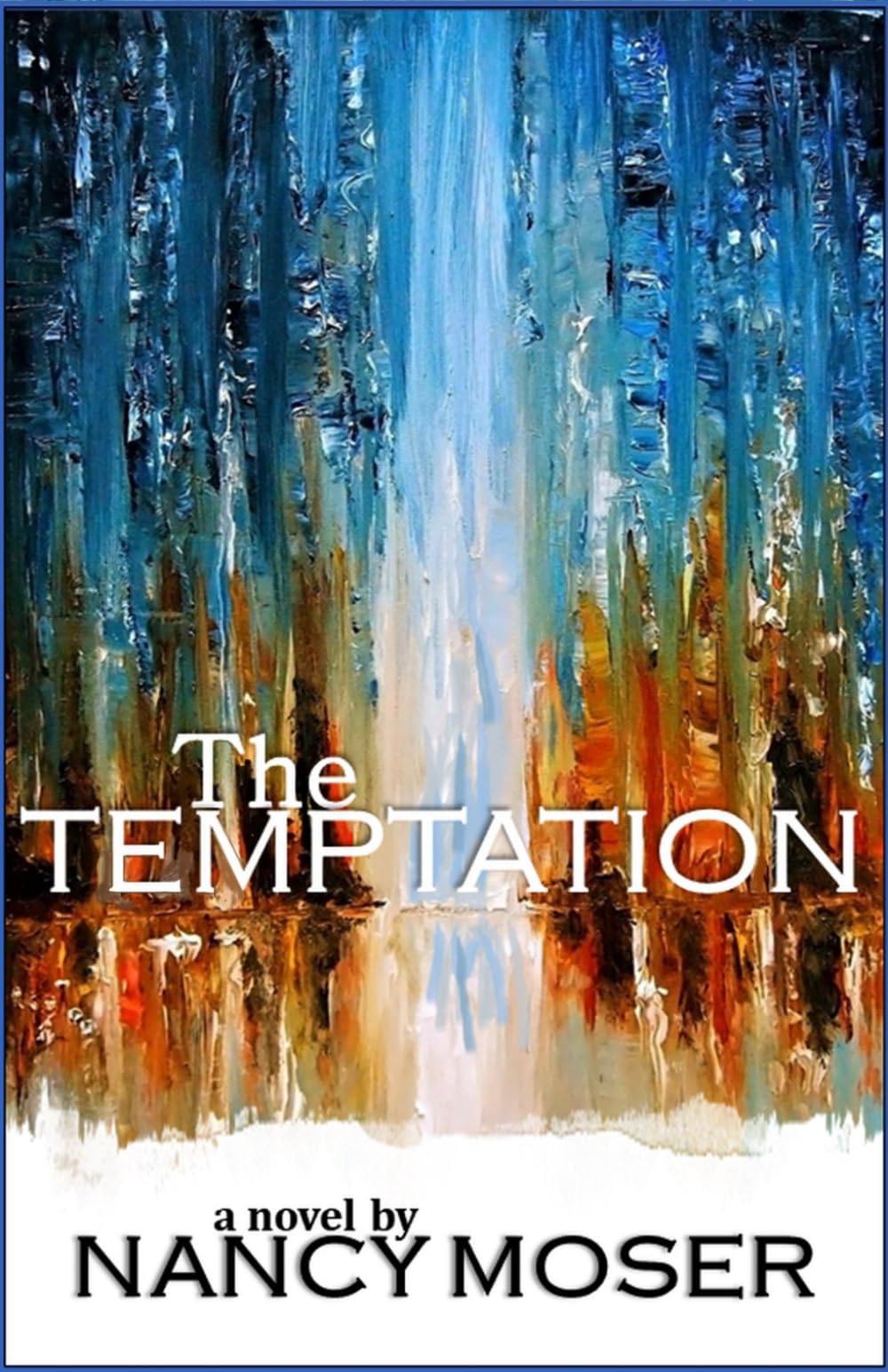 The Temptation (Mustard Seed Series): Moser, Nancy: 9780986195266 ...