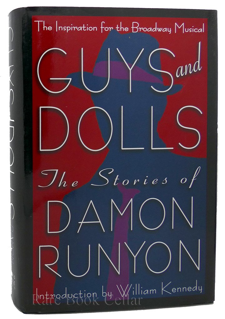 Guys & Dolls: The Stories of Damon Runyon: Damon Runyon: 9780760703885 ...
