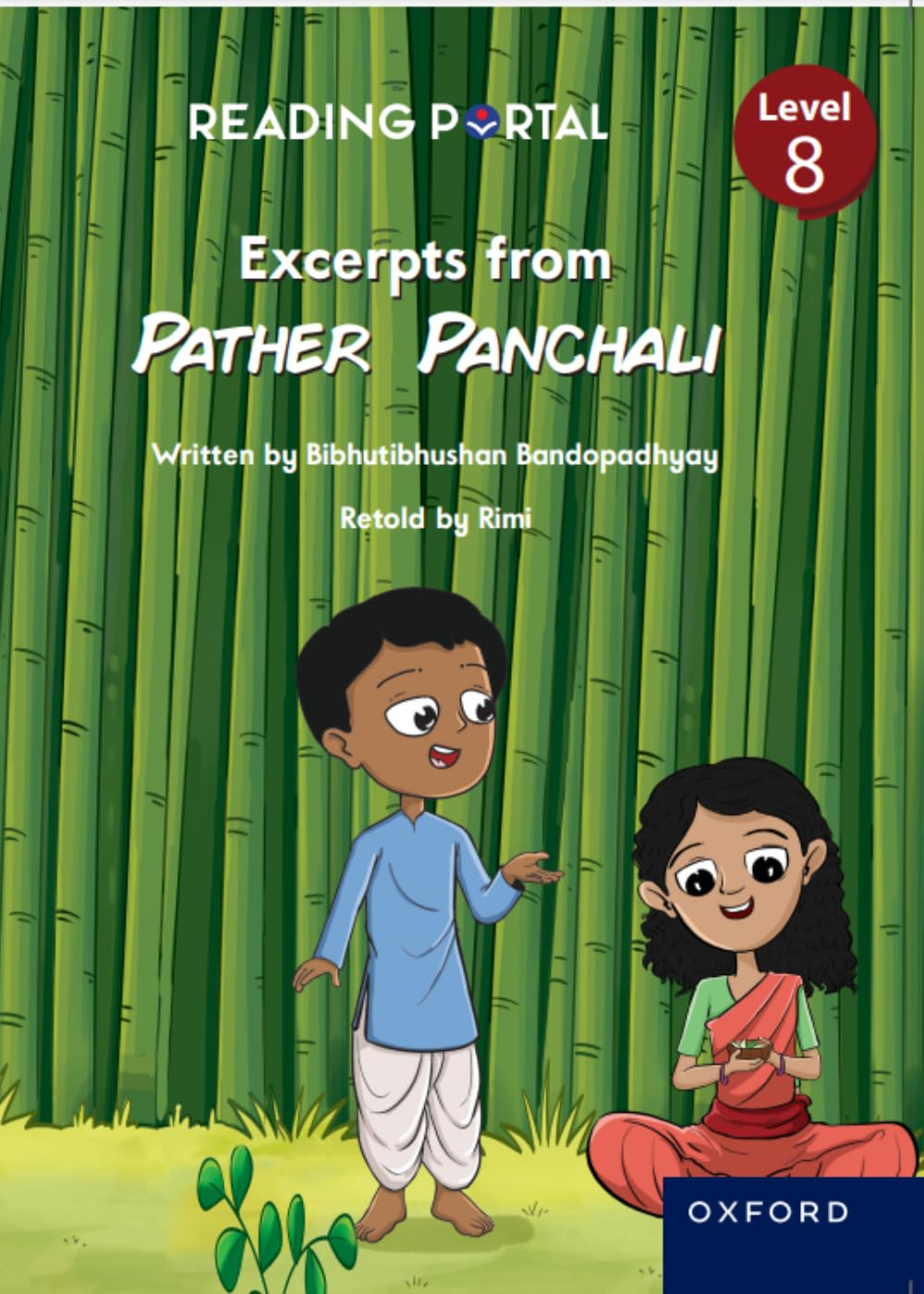 Oxford Reading Portal | Excerpts From Pather Panchali |Level 8 Story ...