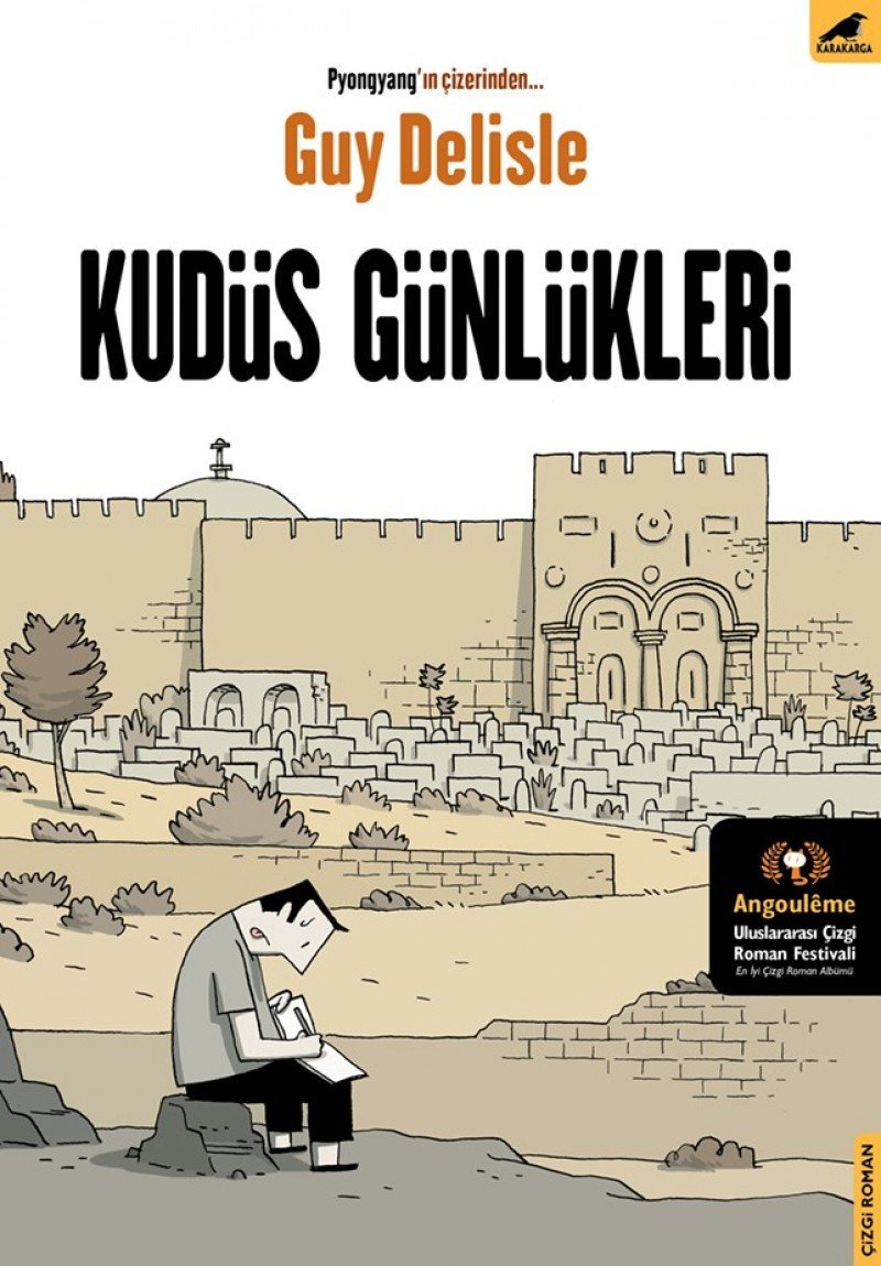 Amazon.com: Kudüs Günlükleri: 9786052241028: Guy Delisle: Books