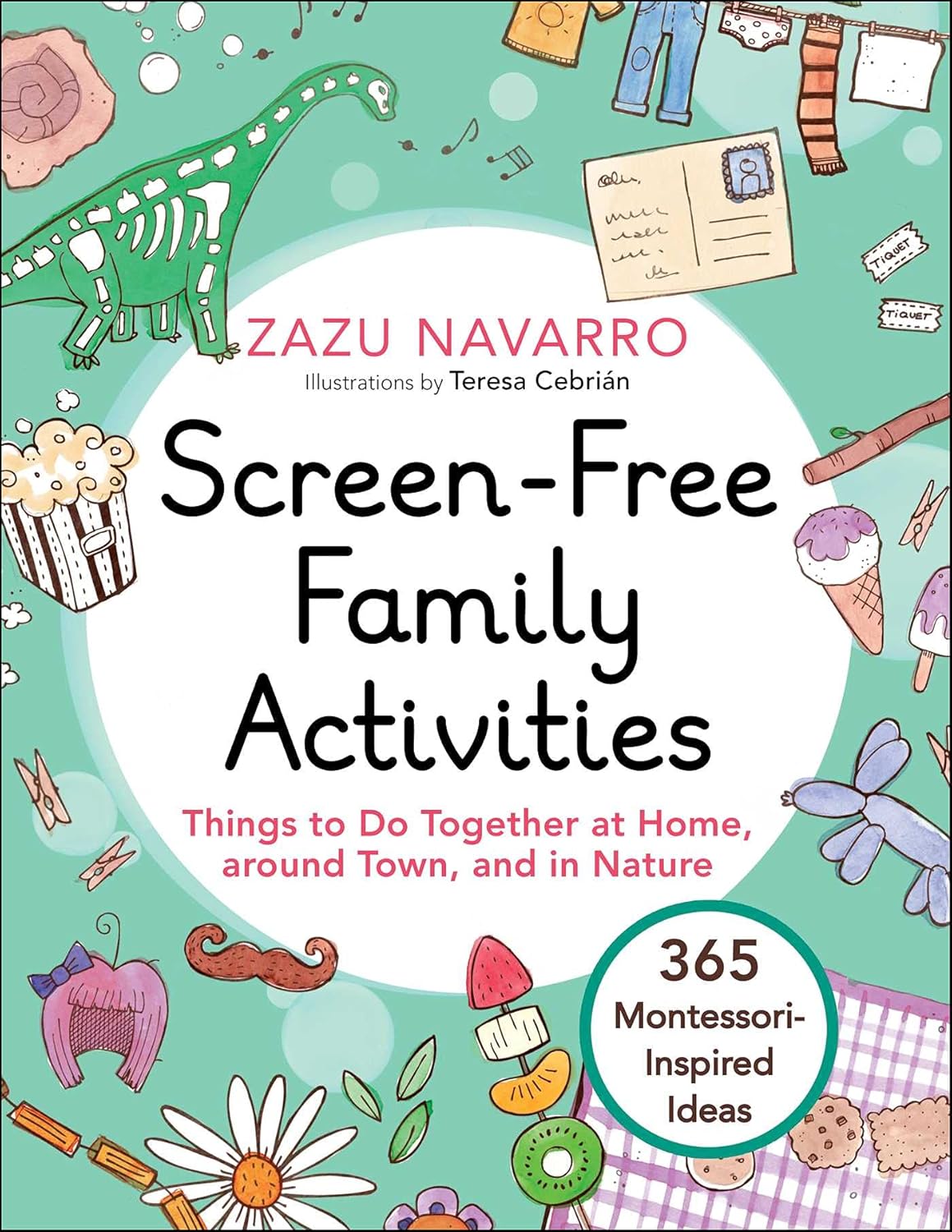 Screen-Free Family Activities: Things to Do Together at Home, around ...