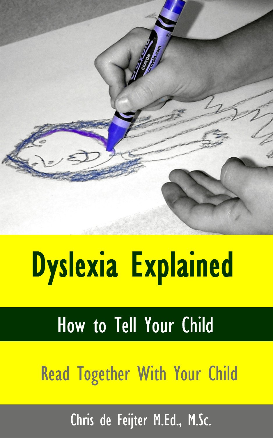 Amazon.com: Dyslexia Explained: How to Tell your Child (Learning Disability Series Book 1) eBook ...