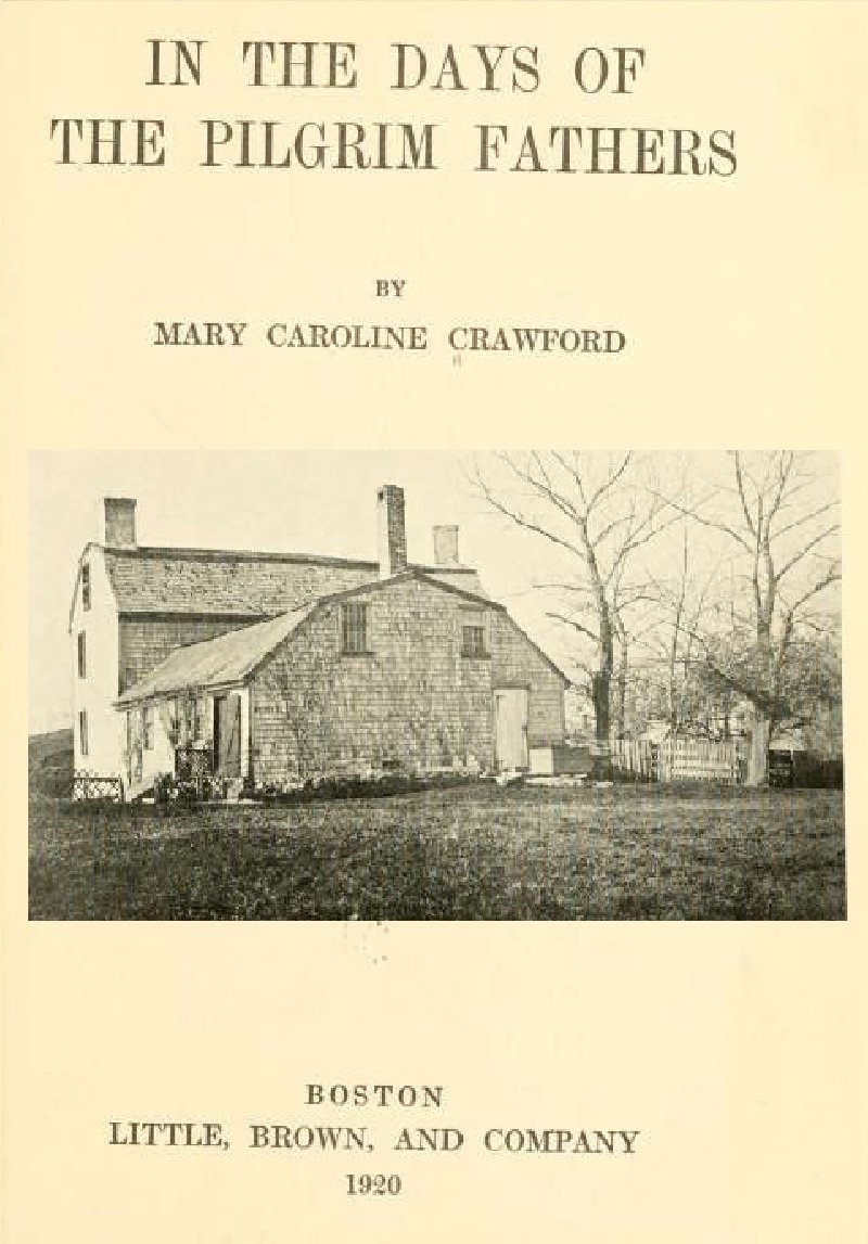 Amazon.com: In the days of the Pilgrim fathers eBook : Mary Caroline ...