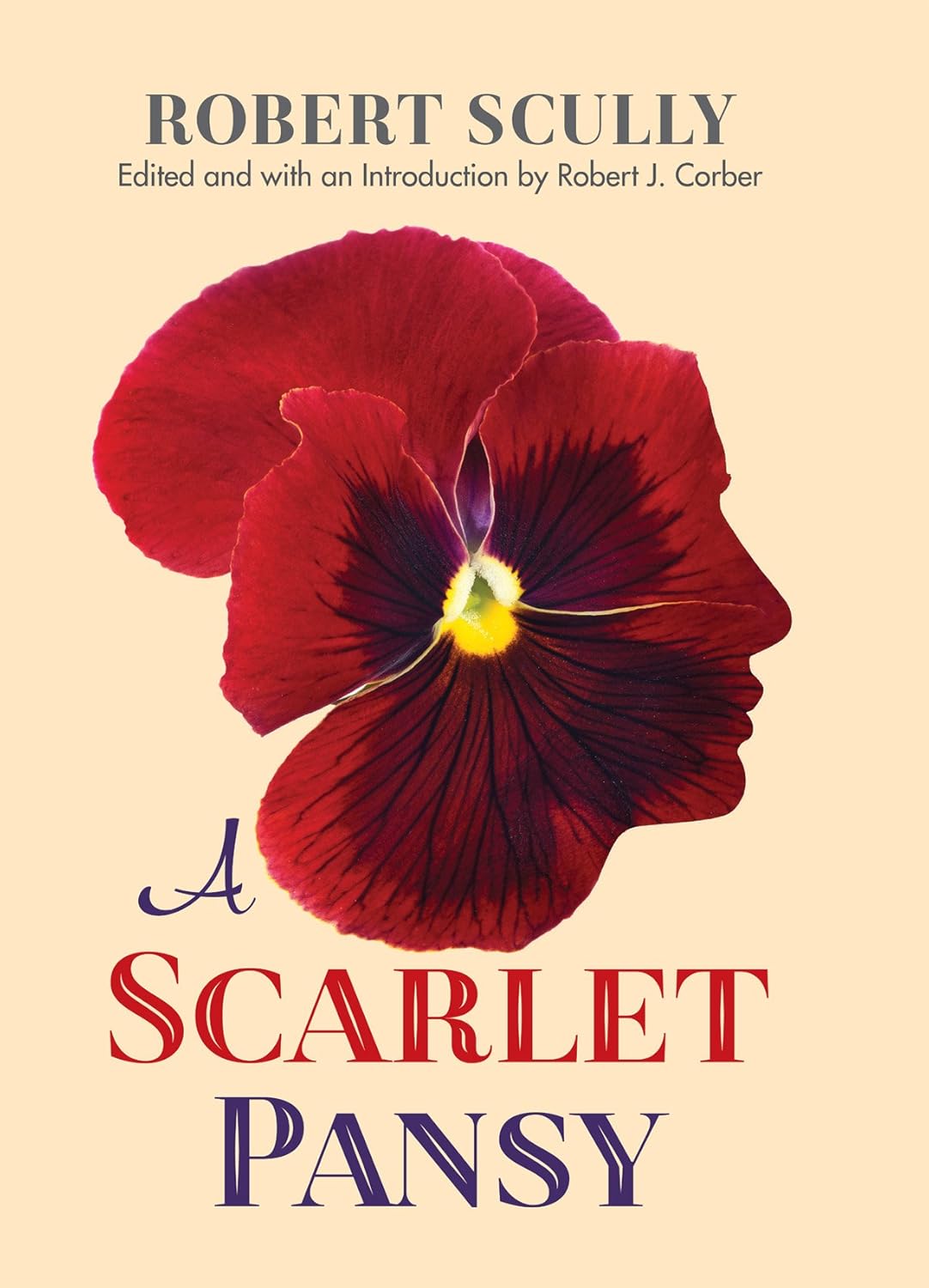 Amazon.com: A Scarlet Pansy: 9780823272563: Scully, Robert, Corber ...