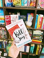 Kill Joy: The thrilling prequel and companion novella to the ...