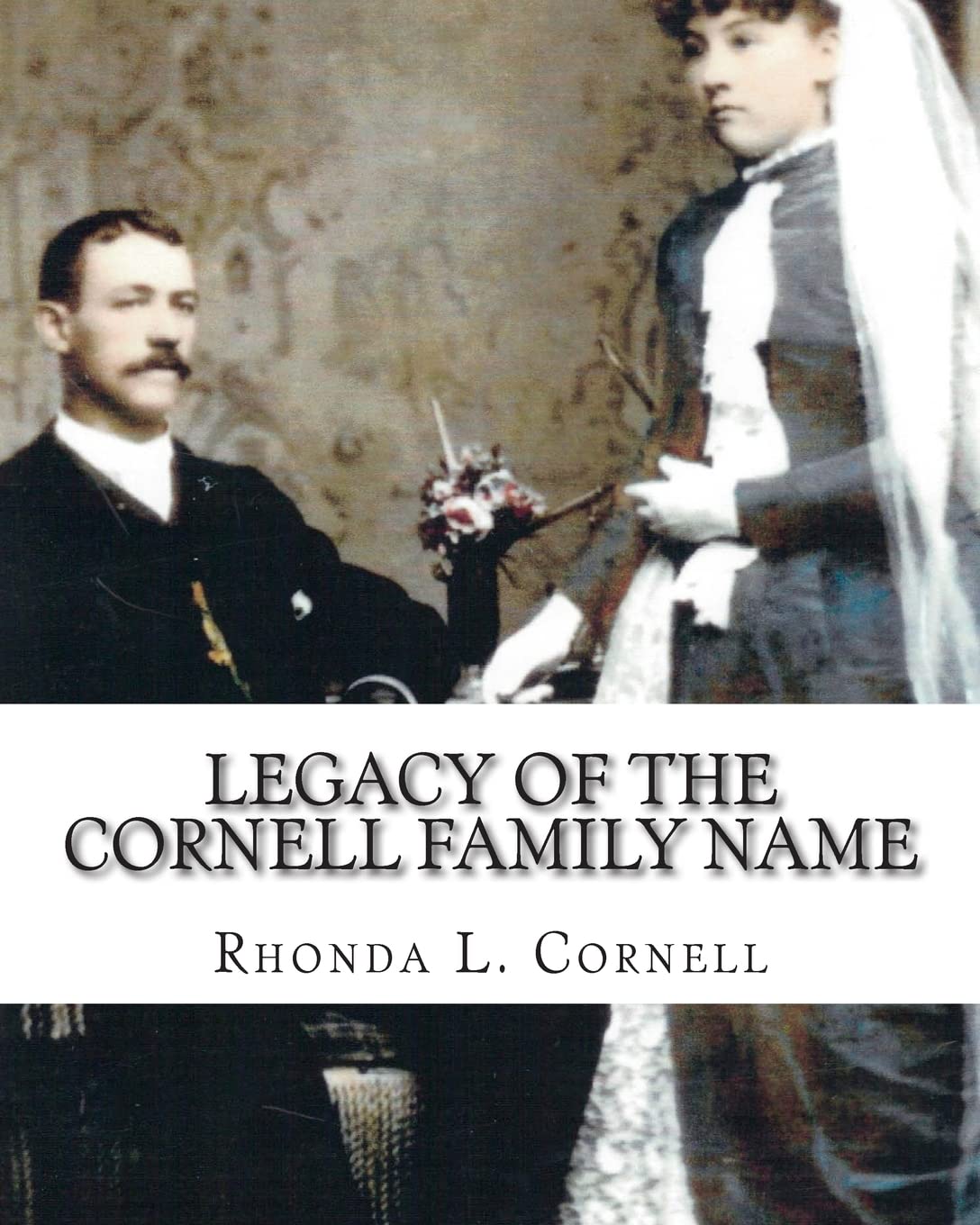 Amazon.com: Legacy of the Cornell Family Name: Finding the Cornell ...