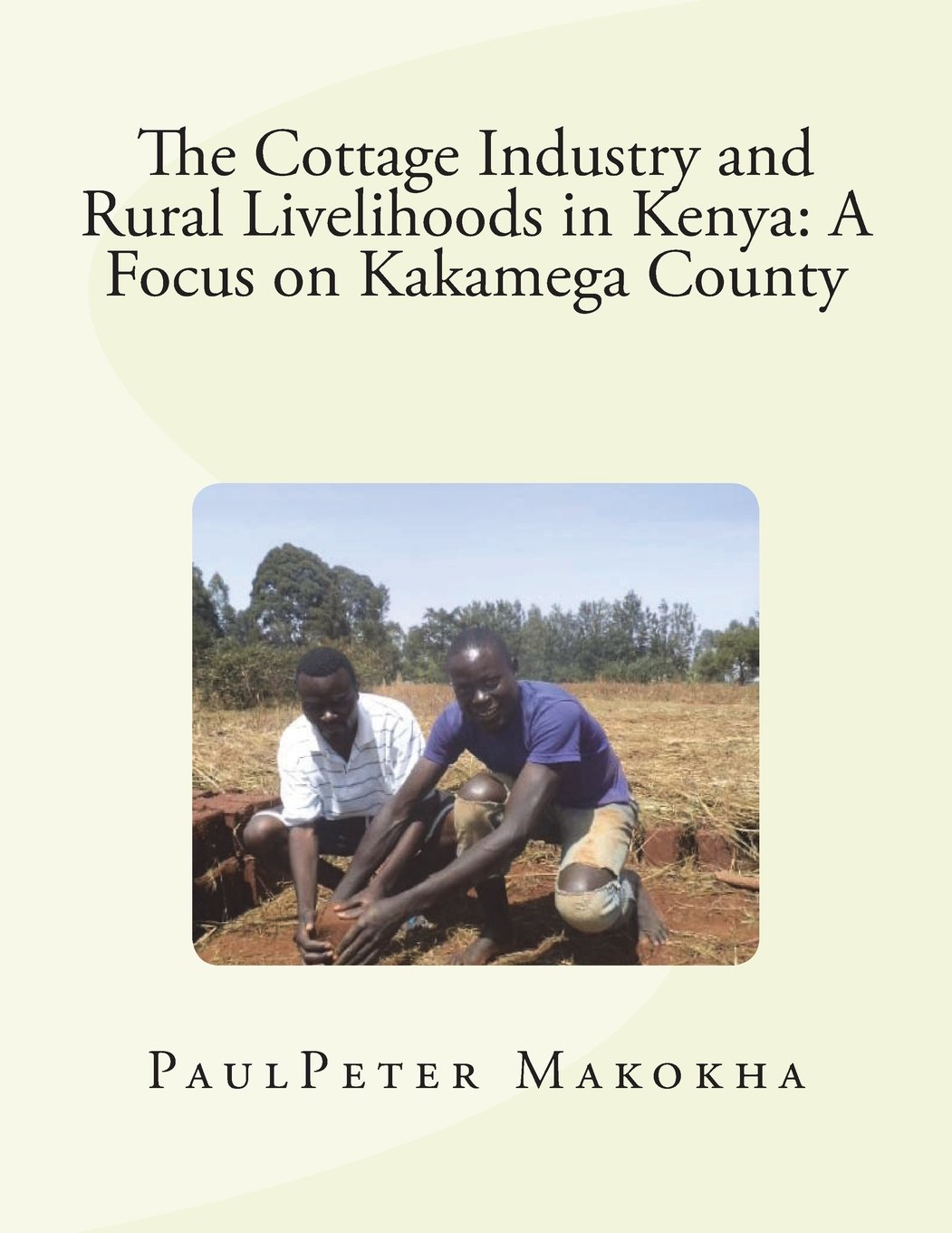 The Cottage Industry and Rural Livelihoods in Kenya: A Focus on ...