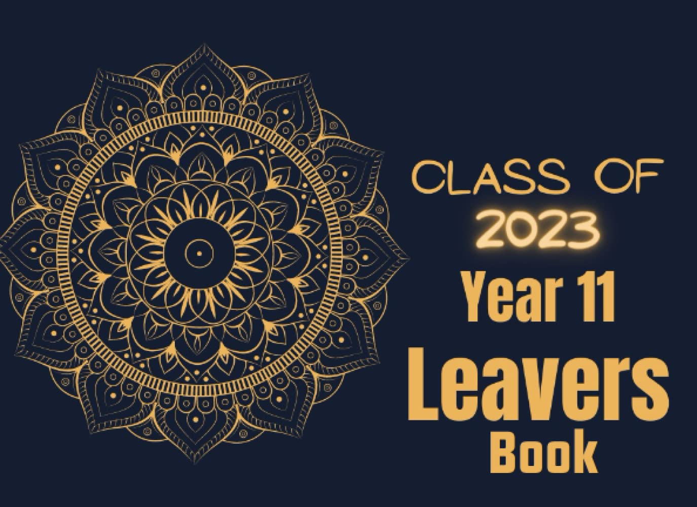 Amazon.com: Class Of 2023 Year 11 Leavers Book: Unforgettable Moments ...