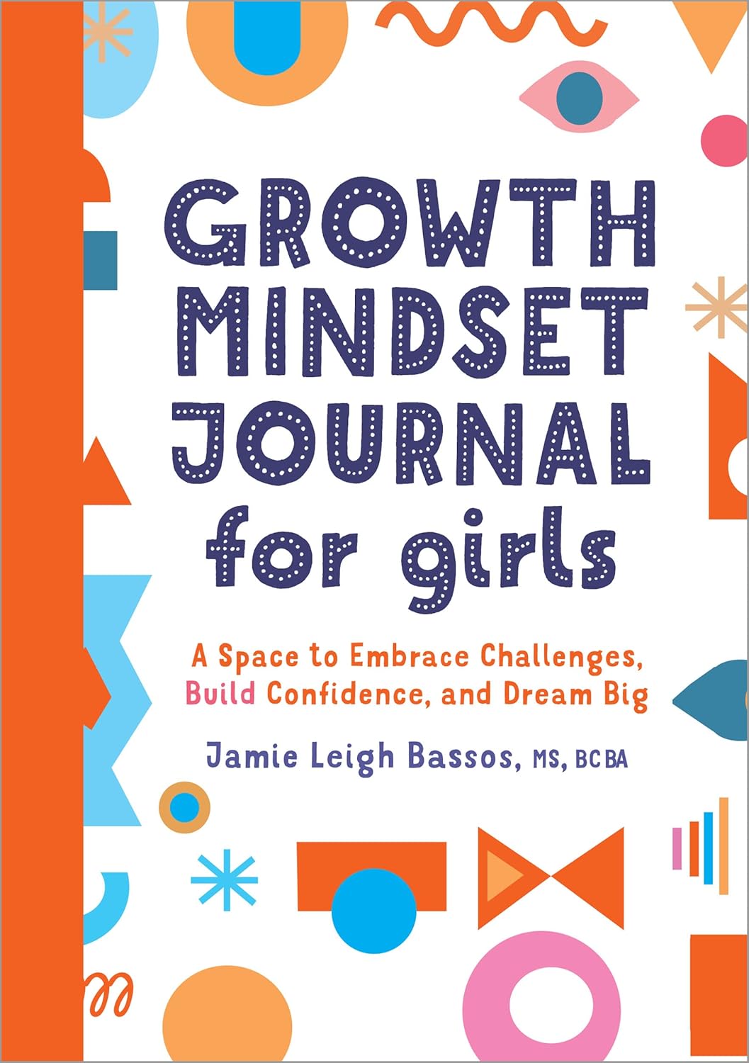 Amazon.com: Growth Mindset Journal for Girls: A Space to Embrace ...