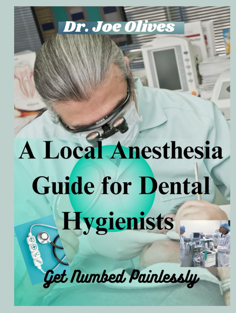 A Local Anesthesia Guide For Dental Hygienist: Get Numbed Painlessly ...
