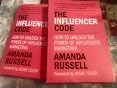 The Influencer Code: How to Unlock the Power of Influencer Marketing ...