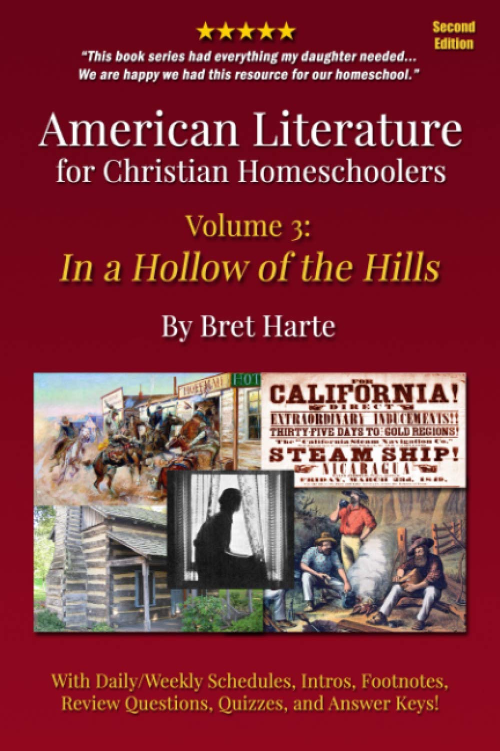 American Literature for Christian Homeschoolers, Volume 3: In A Hollow ...