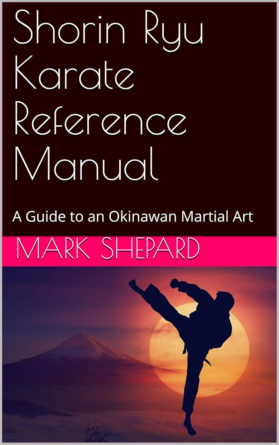 Amazon.com: Shorin Ryu Karate Reference Manual: A Guide to an Okinawan ...