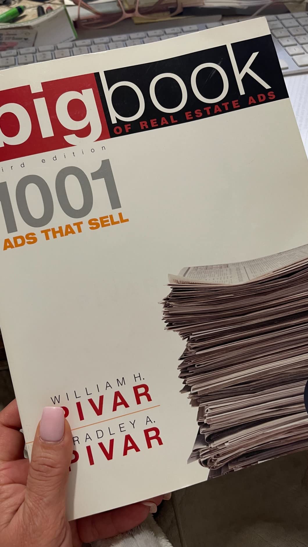 The Big Book of Real Estate Ads: 1001 Ads That Sell: William H. Pivar ...