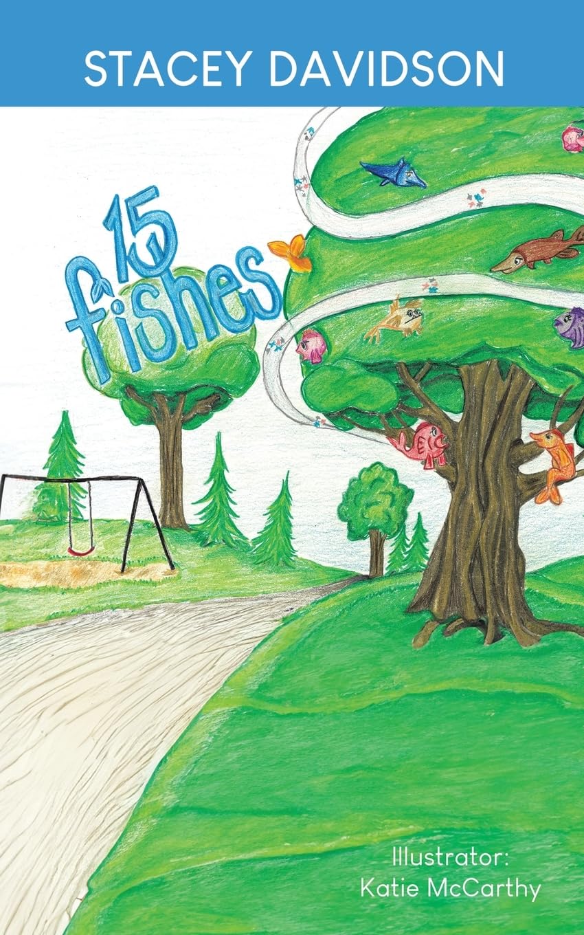 15 Fishes : Davidson, Stacey, McCarthy, Katie: Amazon.ca: Books