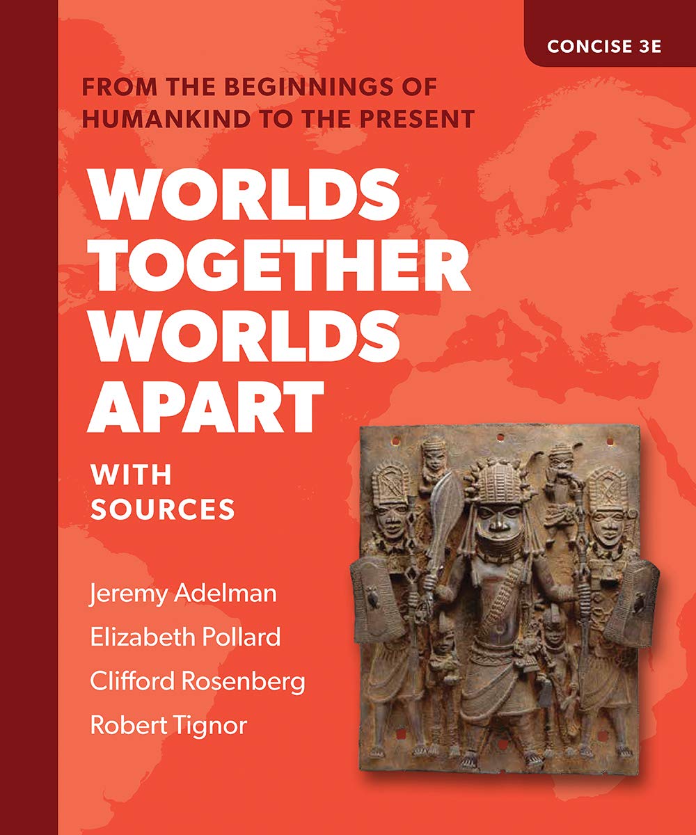Amazon.com: Worlds Together, Worlds Apart: A History of the World from ...