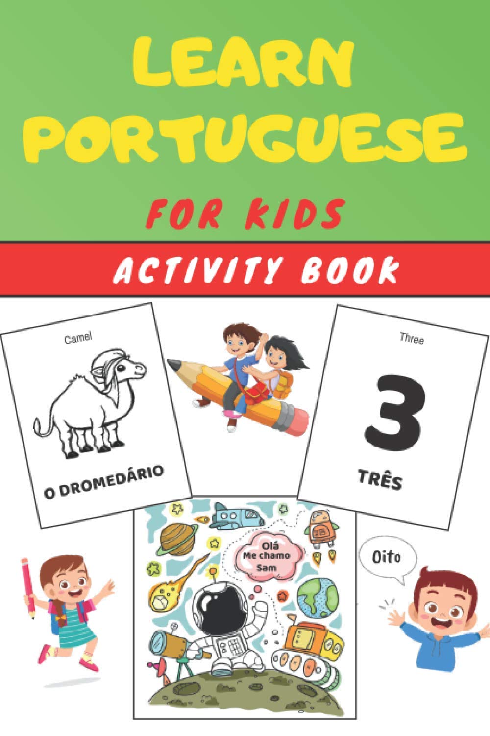 Learn PORTUGUESE for Kids Activity Book: Easy Learning for children ...