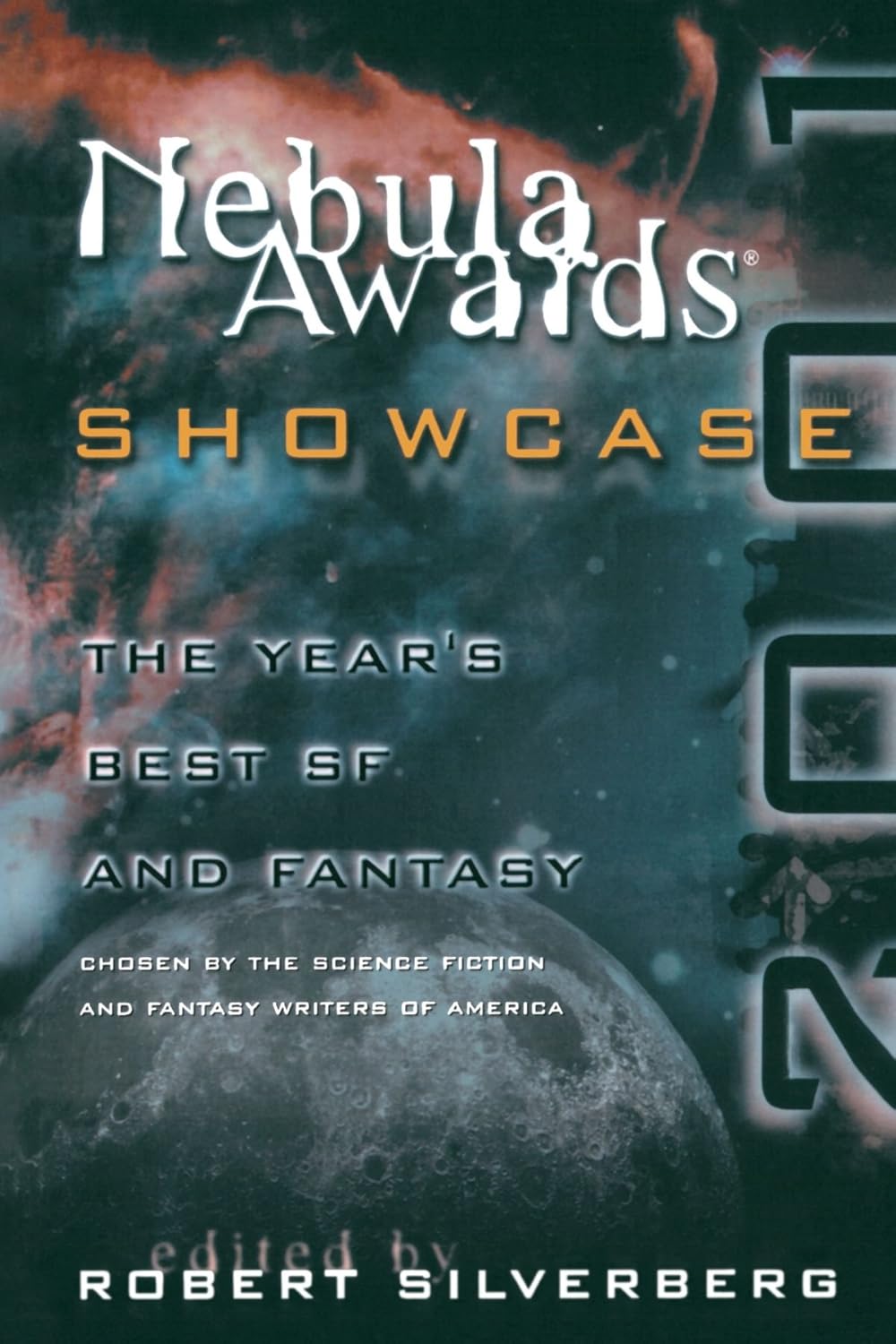 Nebula Awards Showcase 2001: The Year's Best SF and Fantasy Chosen by ...