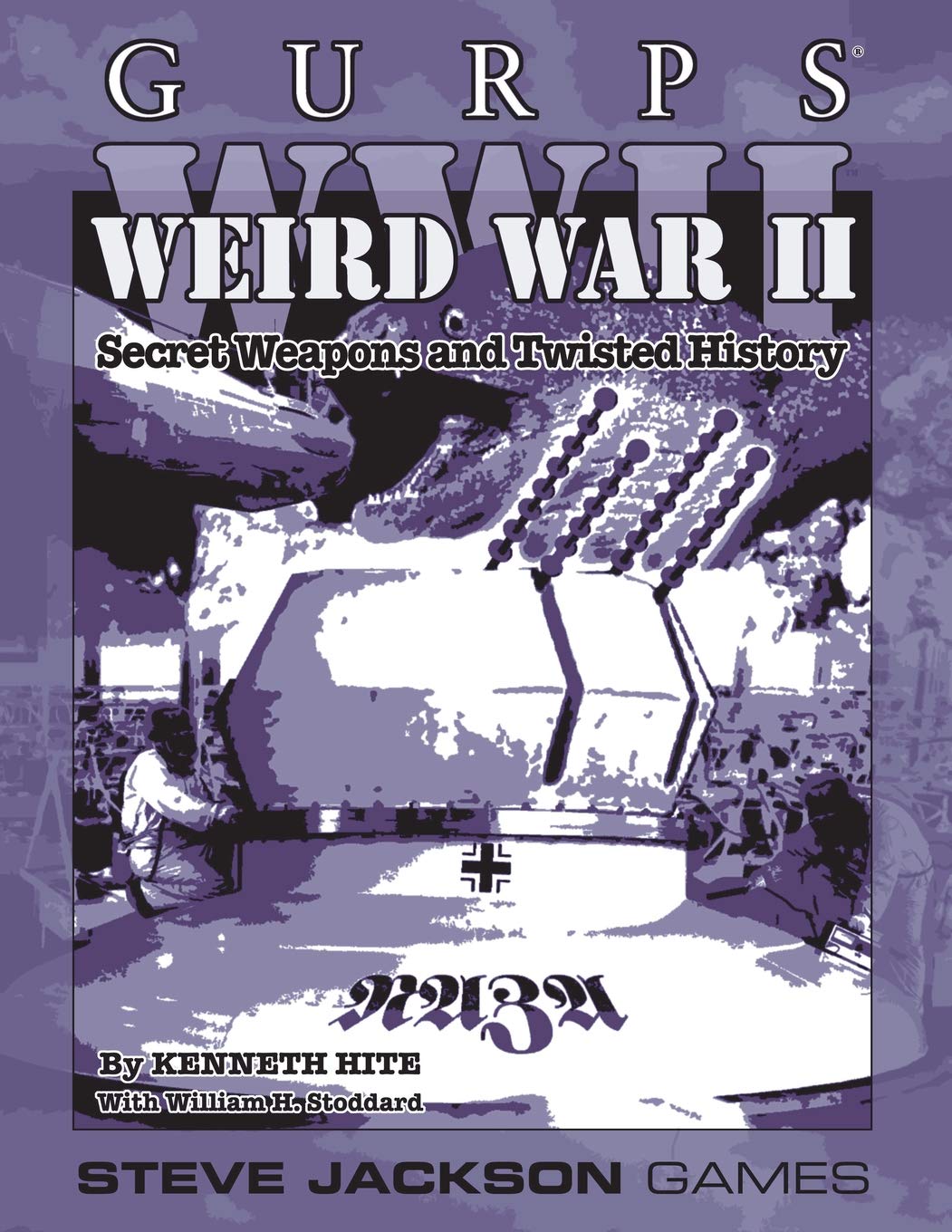GURPS WWII: Weird War II: Hite, Kenneth, Cenczyk, Mark, Neumeier, Craig ...