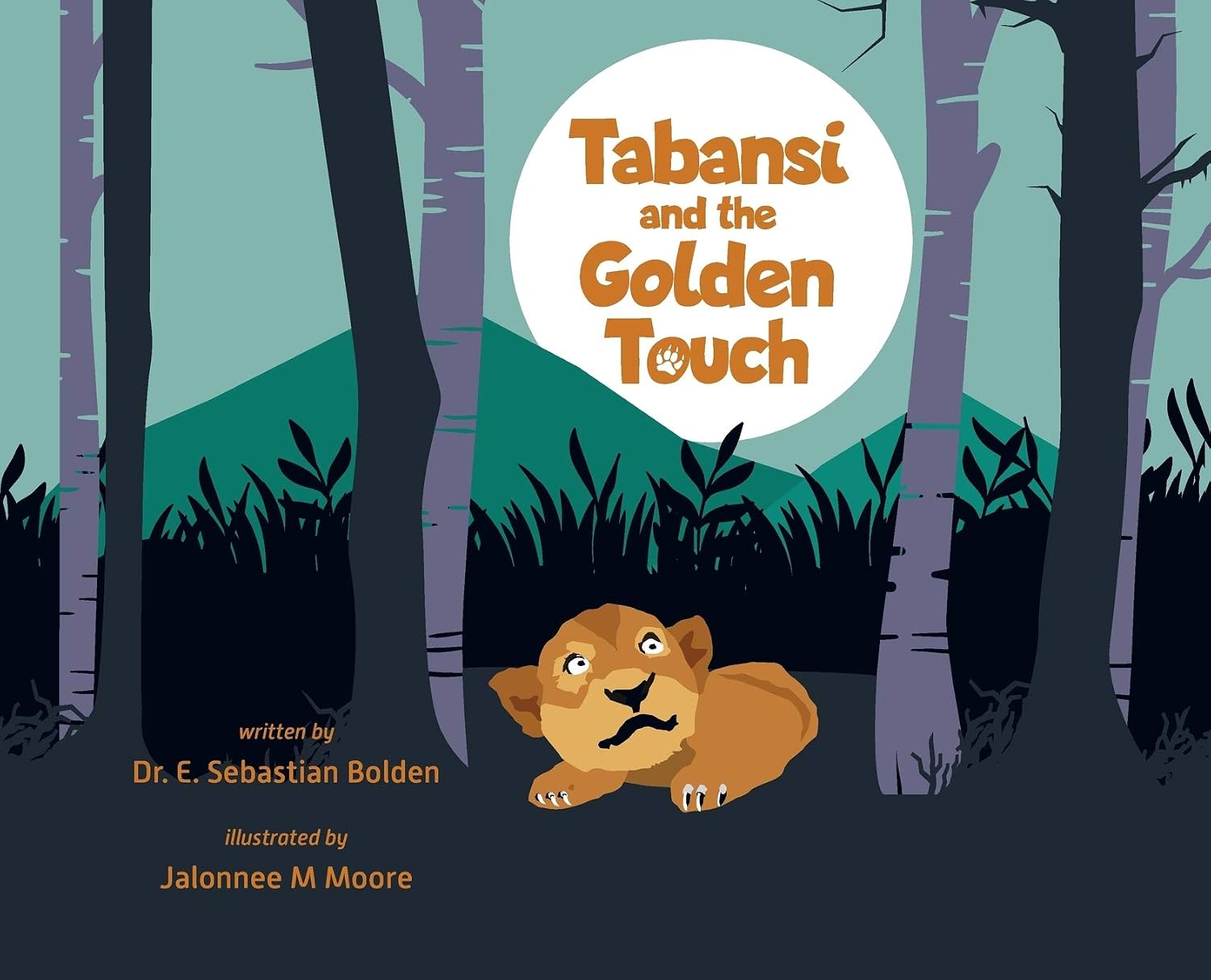 Tabansi and the Golden Touch: Sebastian Bolden, Dr E: 9780228800545 ...