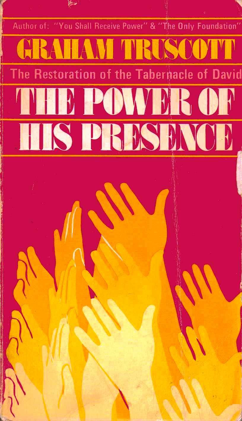 The Power of His Presence: The Restoration of the Tabernacle of David ...