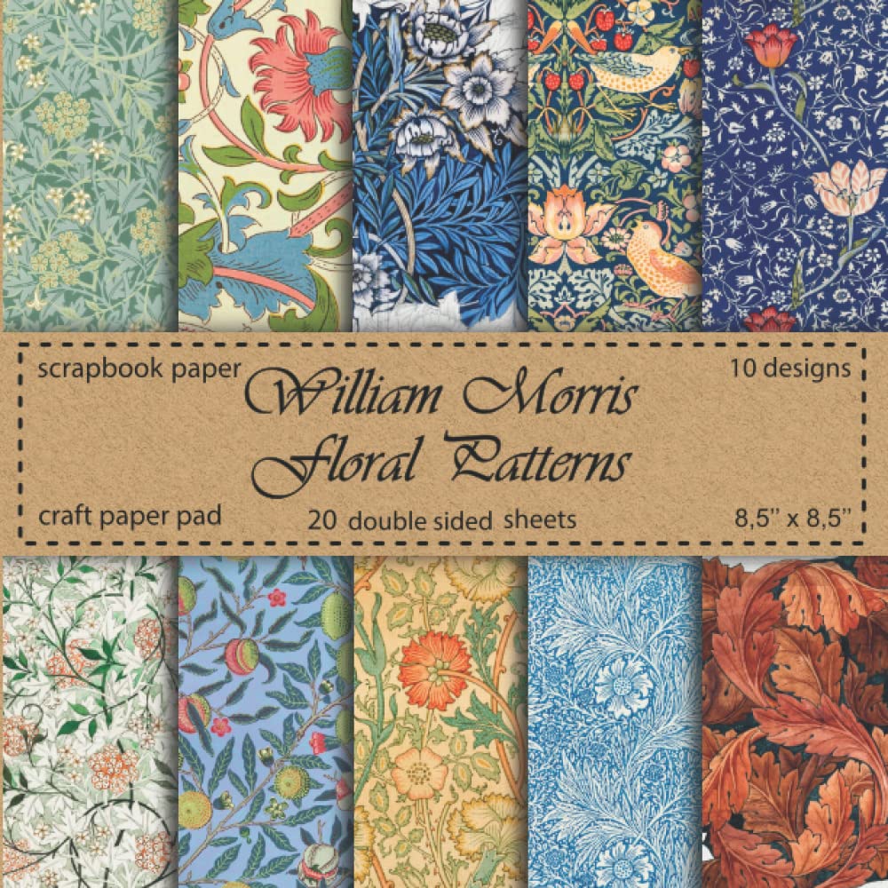 William Morris Floral Patterns Scrapbook Paper: 20 Double Sided Sheets ...