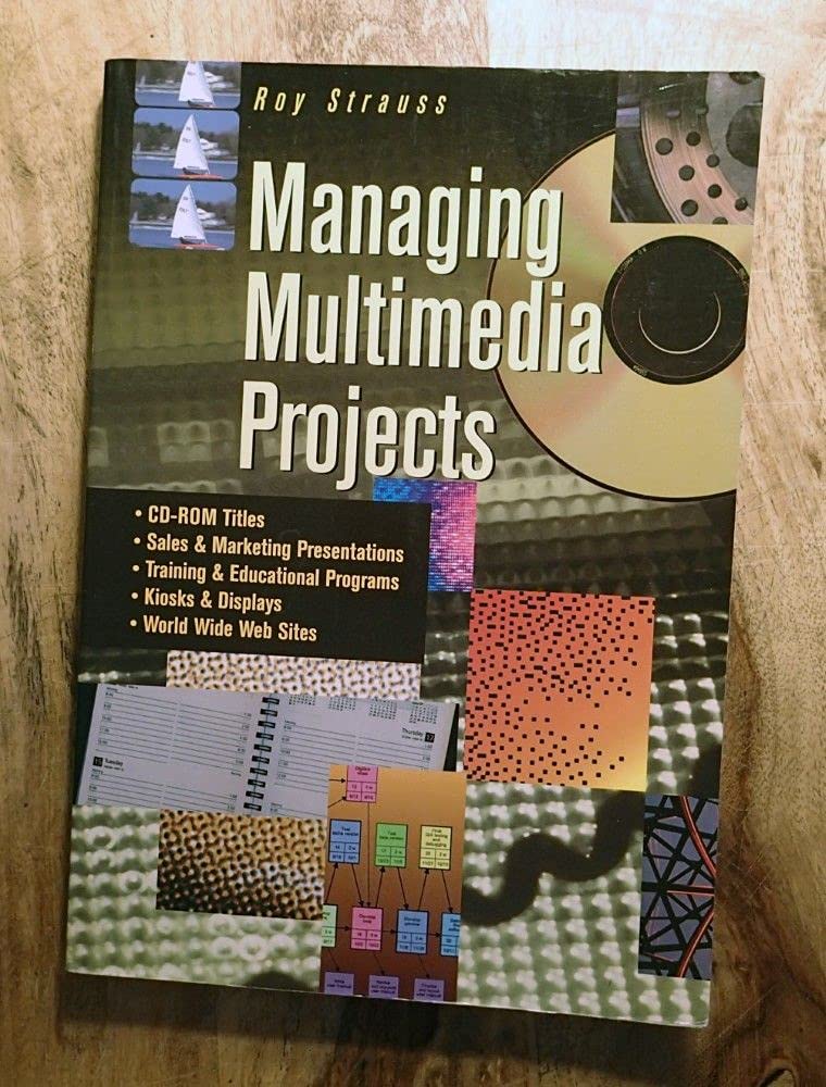 Amazon.com: Managing Multimedia Projects: 9780240802442: Strauss, Roy ...