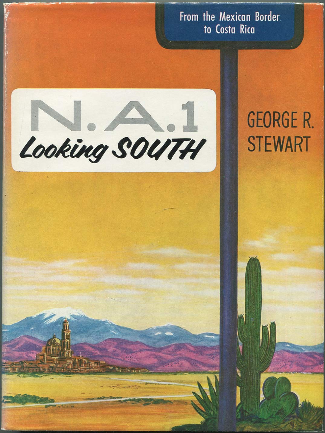 N.A. 1 Looking South: STEWART, George R.: 9781125915455: Amazon.com: Books